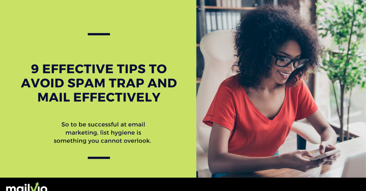 9 Effective Tips to Avoid Spam Trap and Mail Effectively - Mailvio
