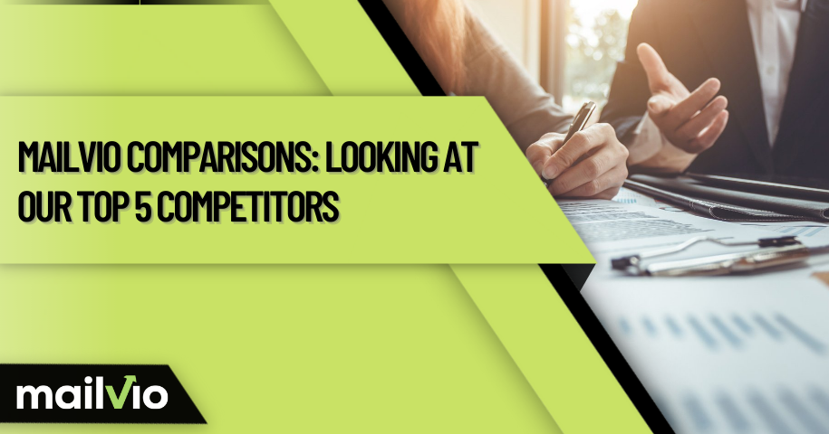 Mailvio Comparisons: Looking At Our Top 5 Competitors - Mailvio