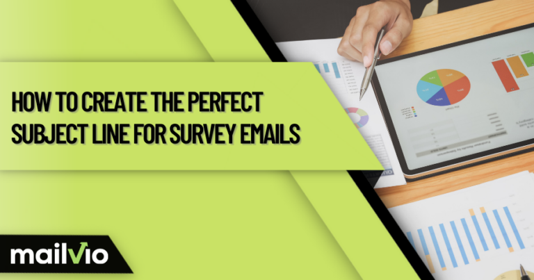 How to Create the Perfect Subject Line for Survey Emails - Mailvio