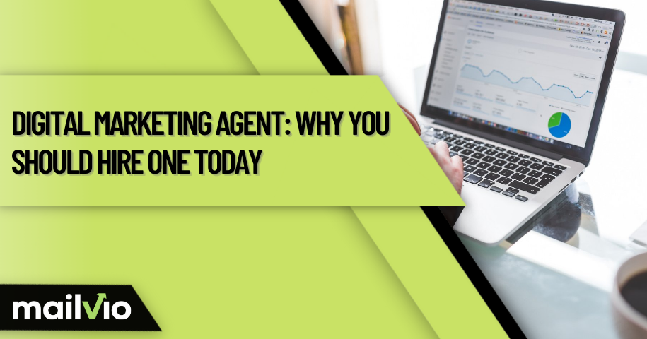 Digital Marketing Agent: What Can They Do For Your Firm? - Mailvio
