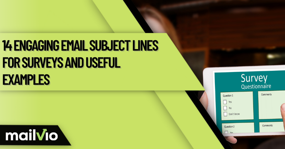 14 Engaging Email Subject Lines For Surveys - Mailvio