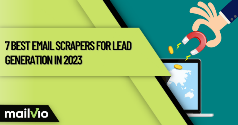 7 Best Email Scrapers for Lead Generation in 2023