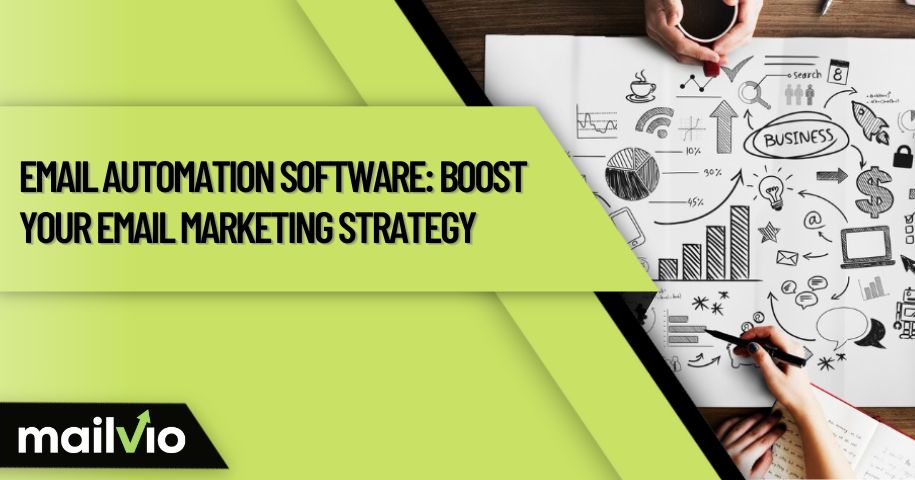 Email Automation: Top 10 Tools to Get Started - Mailvio