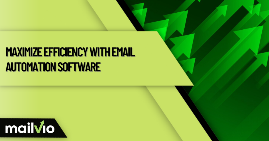 How to Automate Emails: Boosting Efficiency with Email Automation - Mailvio How to Automate Emails: Boosting Efficiency with Email Automation - Mailvio